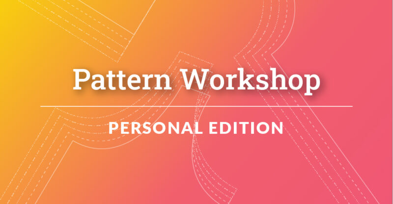 Courses – Pattern Workshop